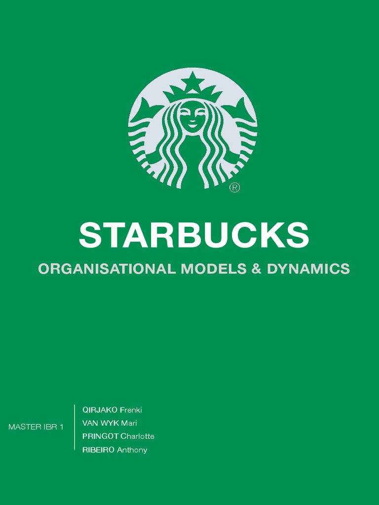 Starbucks Dossier Final | PDF | Starbucks | Leadership