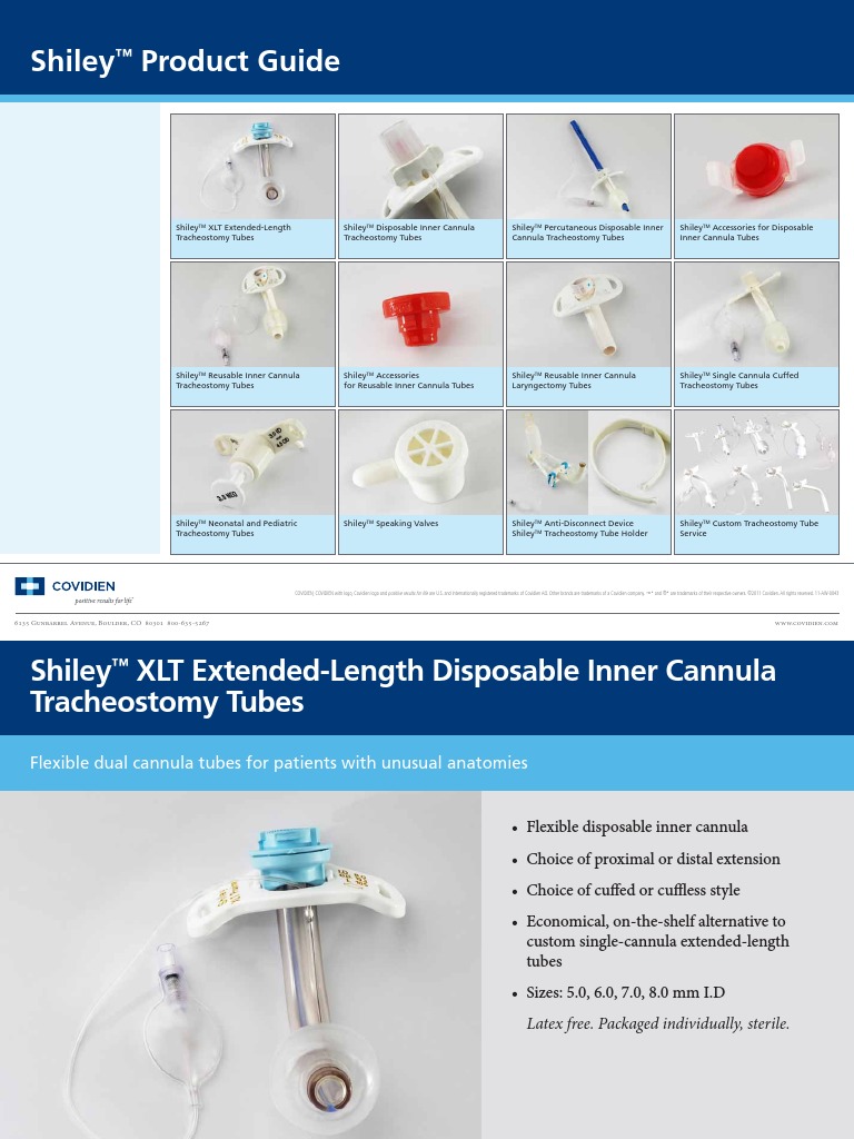 Shiley Product Guide. Shiley TM XLT Extended-Length Tracheostomy Tubes ...