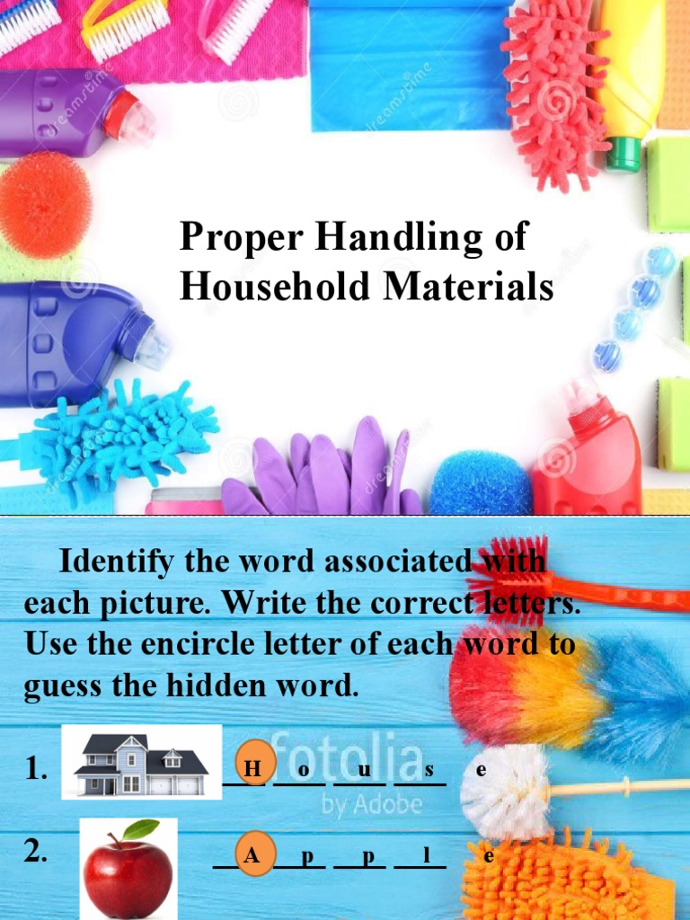 Proper Handling Household Materials | PDF | Toxicity | Safety