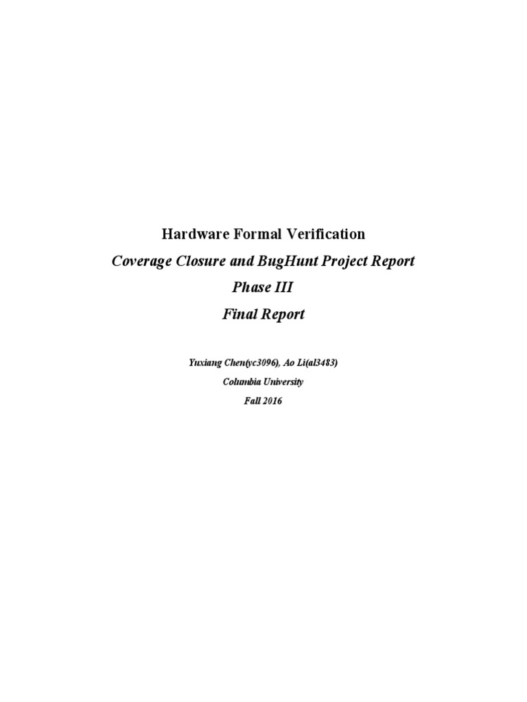 Coverage Closure and Bughunt Project Report Phase Iii Final Report | PDF | Formal Verification ...