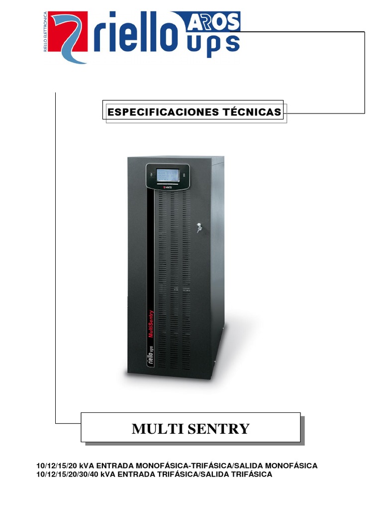 Especificaciones técnicas del sistema de alimentación ininterrumpida MULTI SENTRY de Riello UPS ...