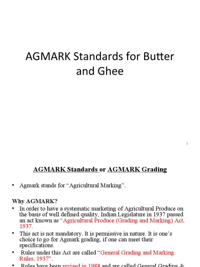Topic-3 AGMARK Standards For Butter and Ghee | PDF | Butter | Food And ...