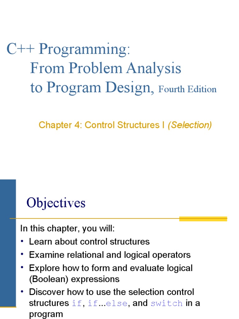 C++ Programming: From Problem Analysis To Program Design,: Fourth Edition | PDF | Boolean Data ...