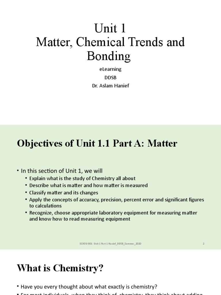 Unit 1 Matter, Chemical Trends and Bonding: Elearning DDSB Dr. Aslam ...