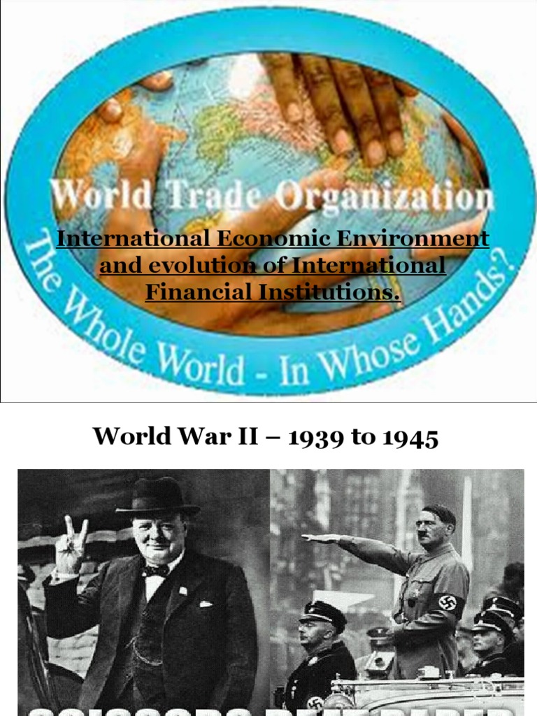 International Economic Environment and Evolution of International ...