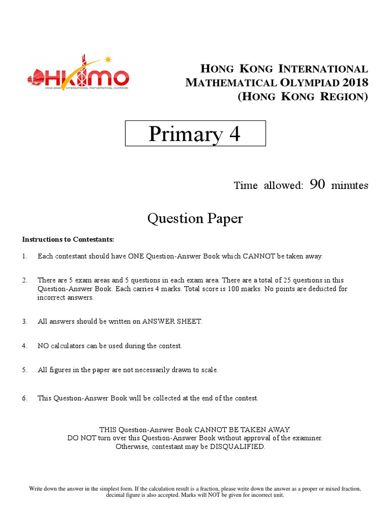 HKIMO 2018 G4 - Primary 4 | PDF | Fraction (Mathematics) | Numbers