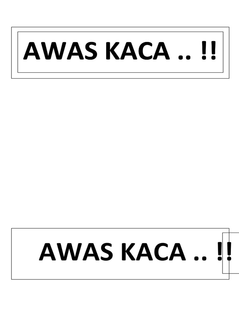 Awas Kaca .. !! Awas Kaca .. !! | PDF