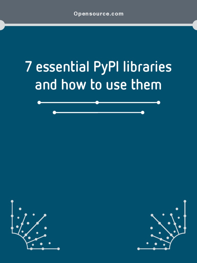 Python Devs: 7 Must-Know PyPI Libraries | PDF | Python (Programming Language) | Red Hat