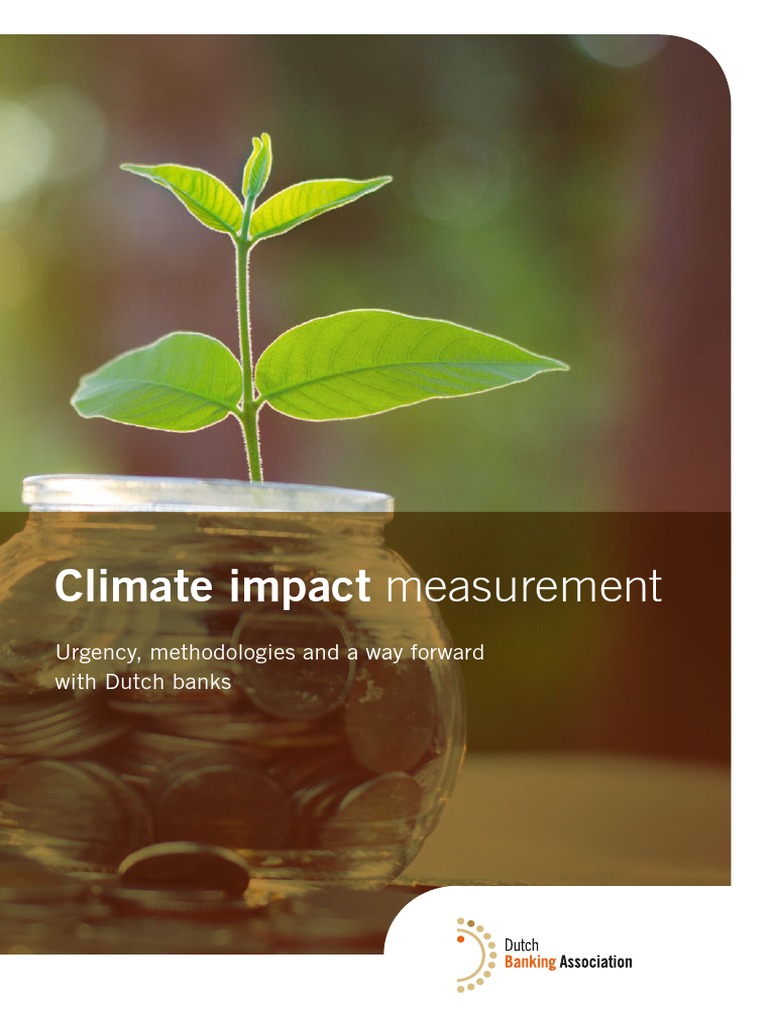 Climate Impact Measurement: Urgency, Methodologies and A Way Forward ...