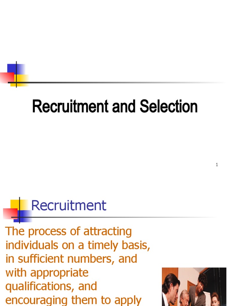 Recruitment and Selection | PDF | Recruitment | Psychology