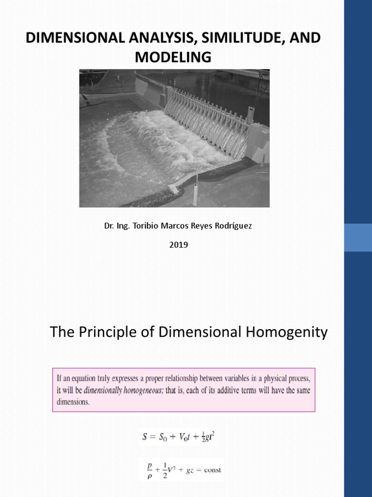 Dimensional Analysis, Similitude, and Modeling: Dr. Ing. Toribio Marcos Reyes Rodríguez | PDF