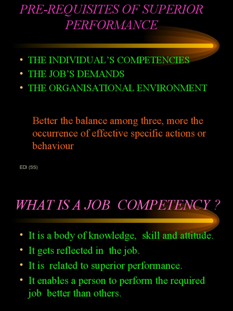 The Individual'S Competencies The Job'S Demands The Organisational ...