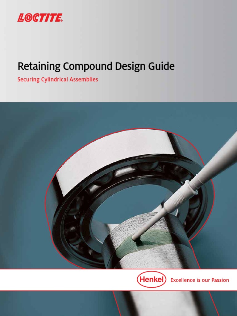 Retaining Compound Design Guide: Securing Cylindrical Assemblies | PDF ...