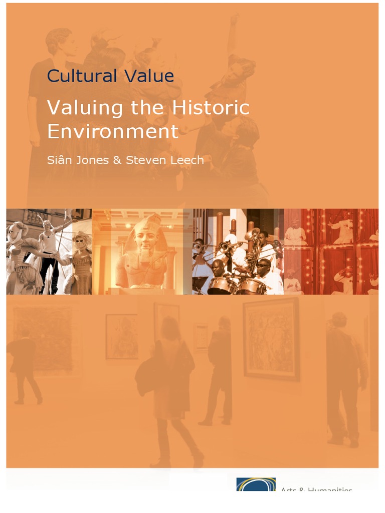 Valuing The Historic Environment: Cultural Value | PDF | Cultural ...