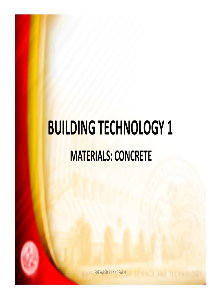 BUILDING TECHNOLOGY 1 - Concrete | PDF | Reinforced Concrete | Concrete