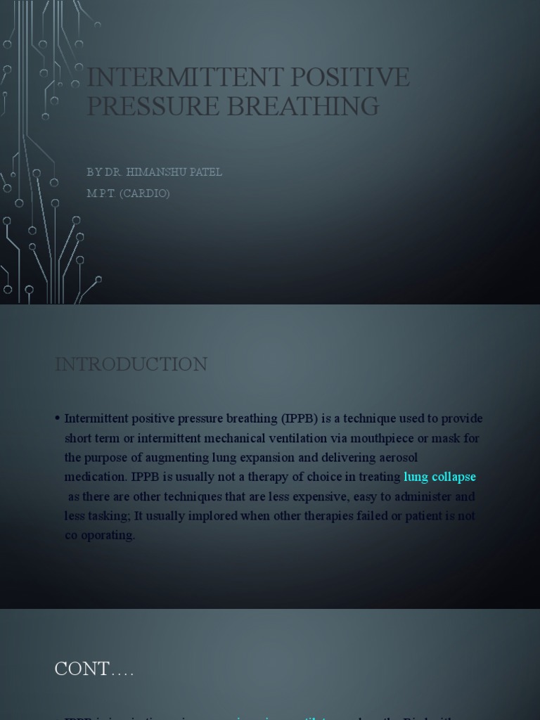 IPPB Therapy: Benefits and Procedures | PDF | Breathing | Diseases And ...
