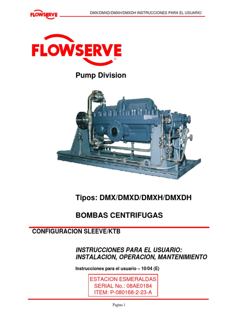 MANUAL DE INSTALACION Y MANTENIMIENTO DE BOMBAS Flowserve | PDF ...