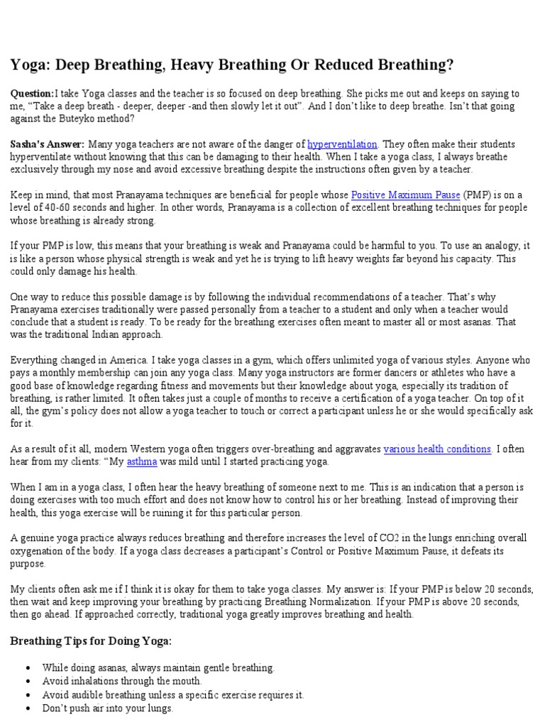 Yoga: Deep Breathing, Heavy Breathing or Reduced Breathing ...