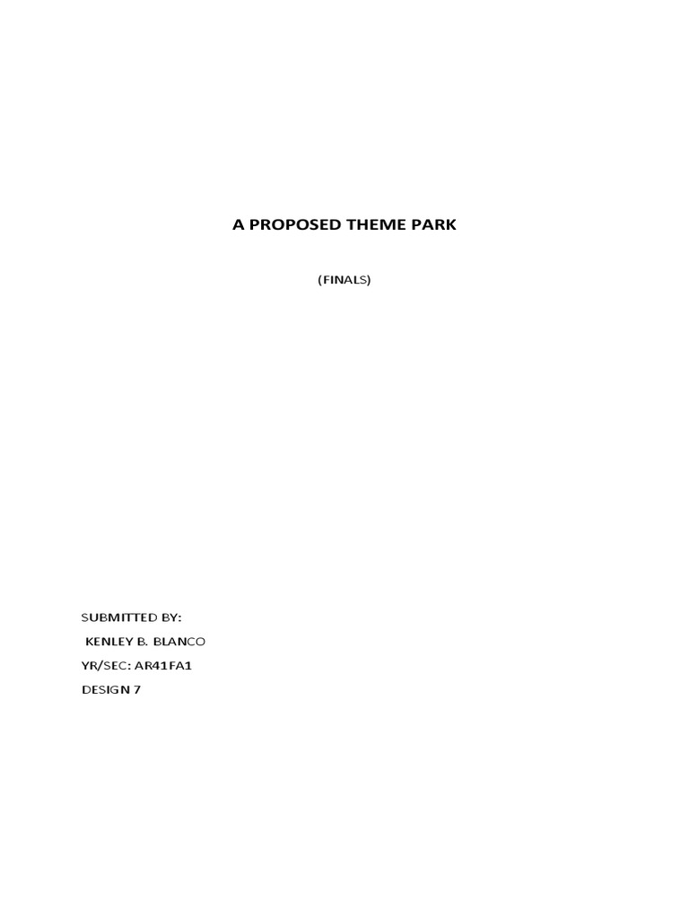 A Proposed Theme Park: (Finals) | Download Free PDF | Amusement Park ...