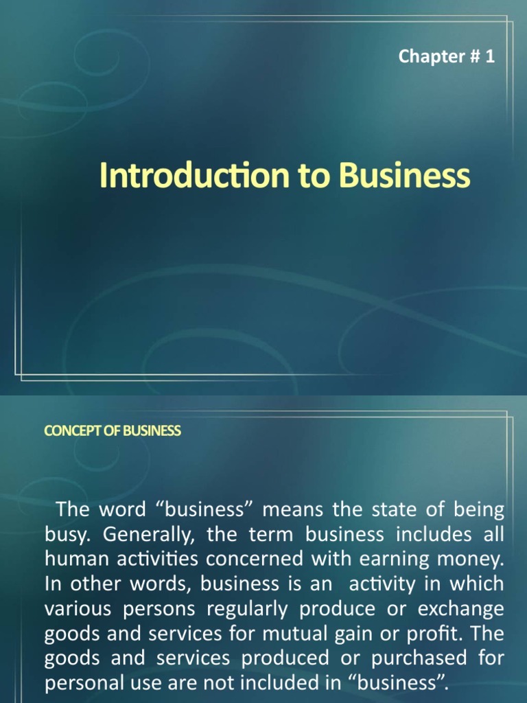 Introduction To Business: Chapter # 1 | PDF | Goods | Trade