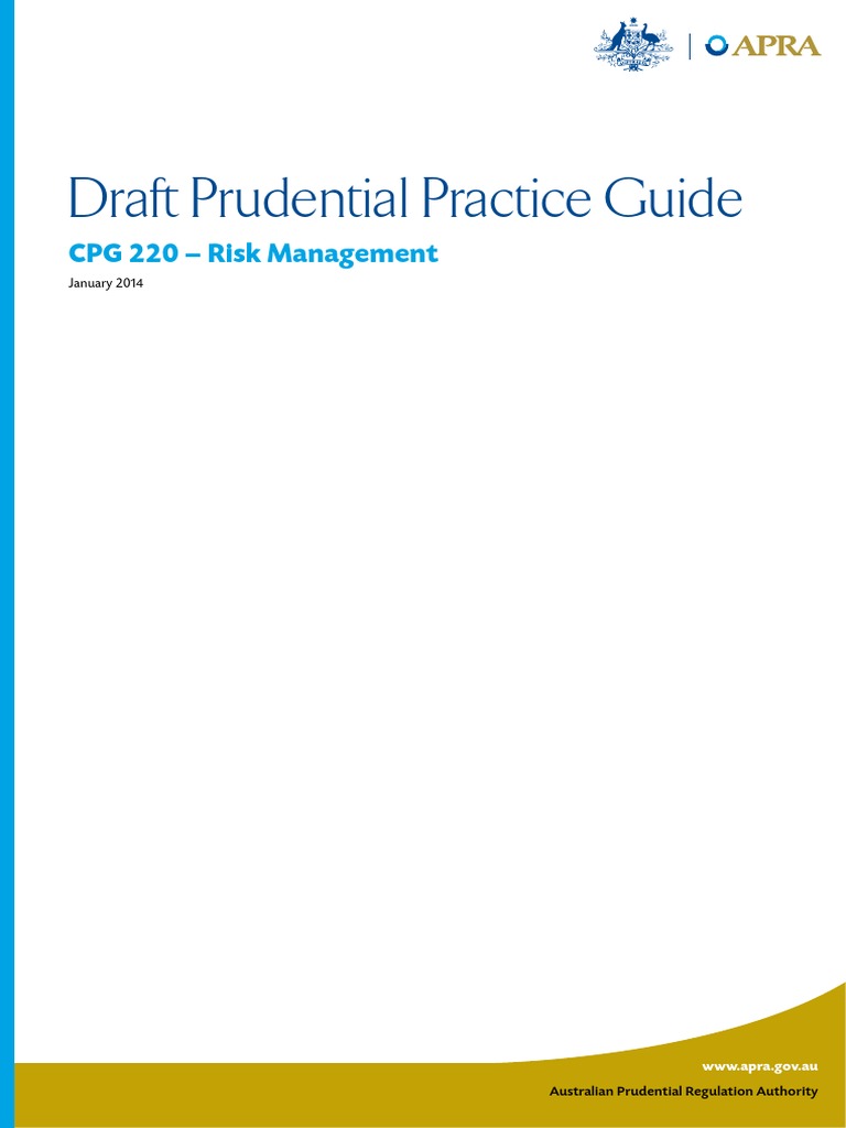 Draft Prudential Practice Guide: CPG 220 - Risk Management | PDF | Risk | Risk Management