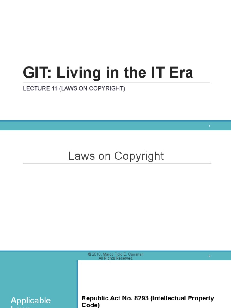GIT Lecture 11 Copyright Laws PDF | PDF | Copyright | Derivative Work