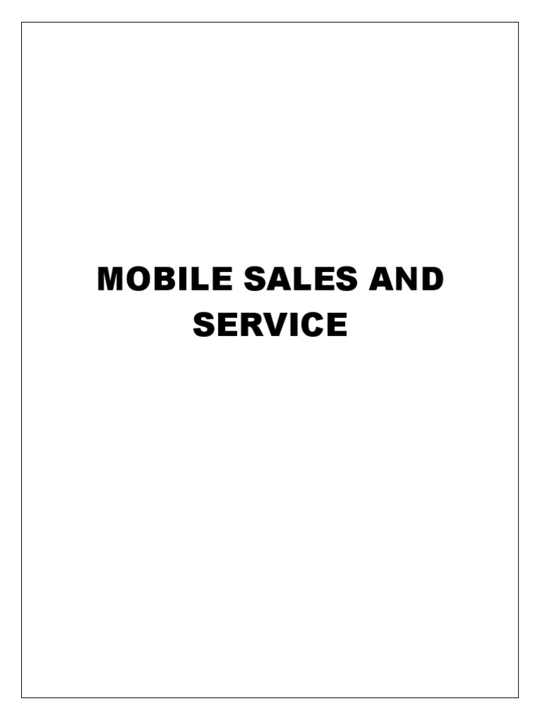 Mobile Sales And Service Pdf Mobile Phones Smartphone