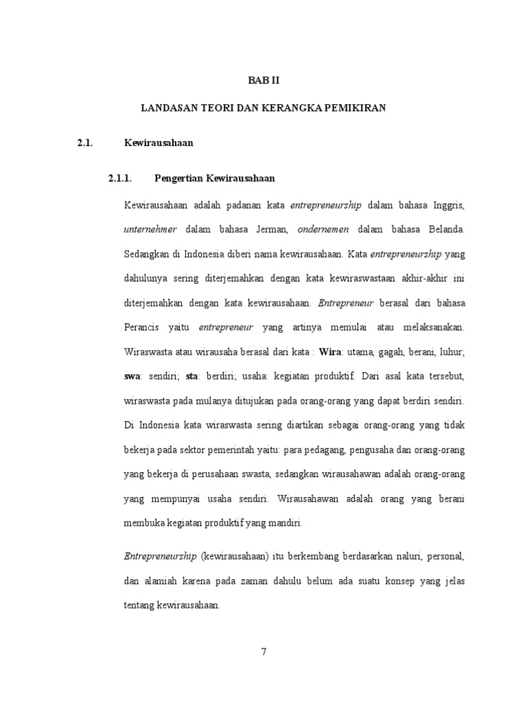 BAB II LANDASAN TEORI DAN KERANGKA PEMIKIRAN. Sedangkan Di Indonesia Diberi Nama Kewirausahaan ...