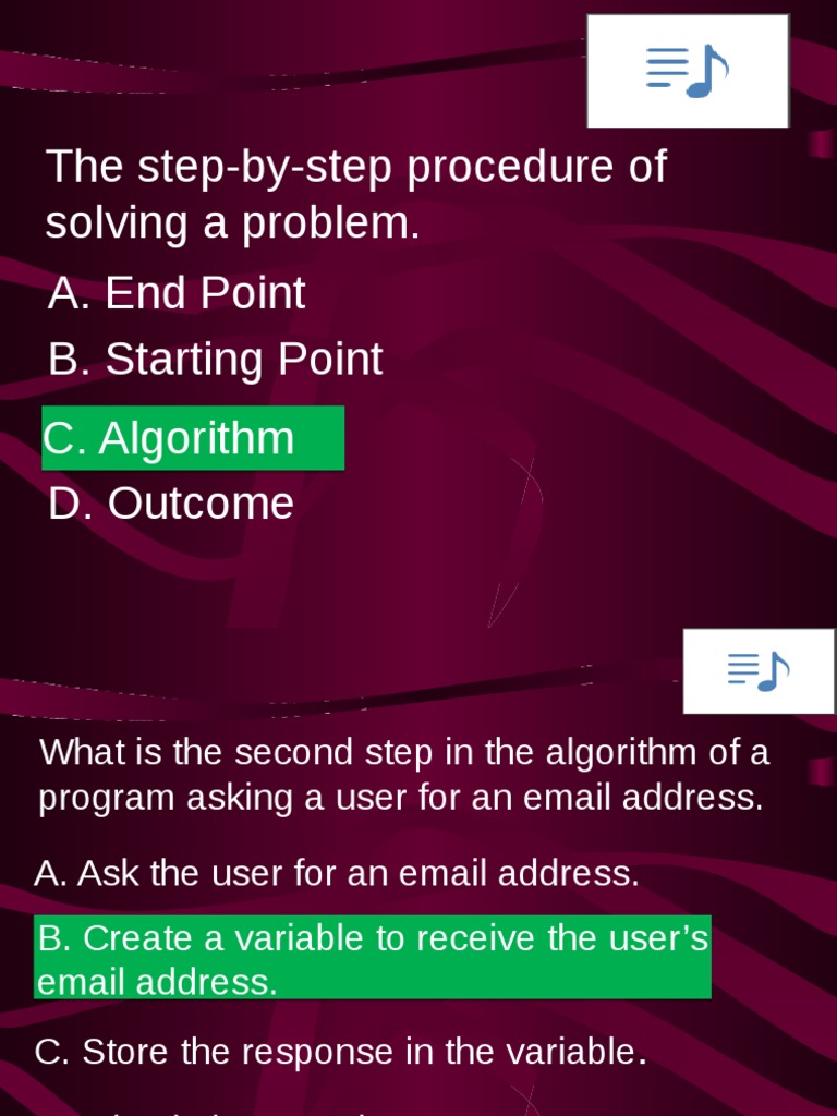 The Step-By-Step Procedure of Solving A Problem. B. Starting Point A. End Point C. Algorithm D ...