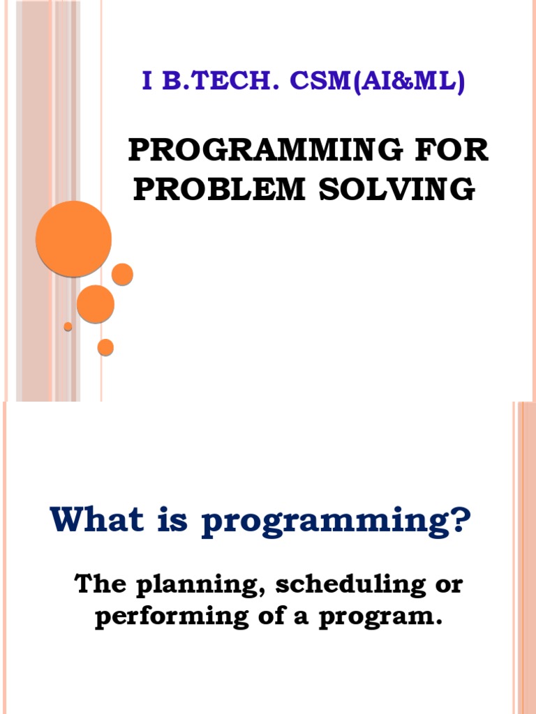 I B.Tech. CSM (Ai&Ml) : Programming For Problem Solving | PDF ...