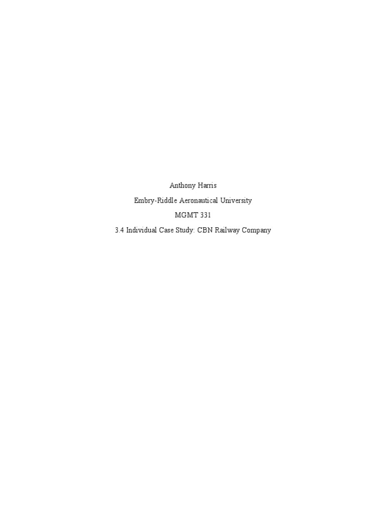 Anthony Harris Embry-Riddle Aeronautical University MGMT 331 3.4 Individual Case Study: CBN ...