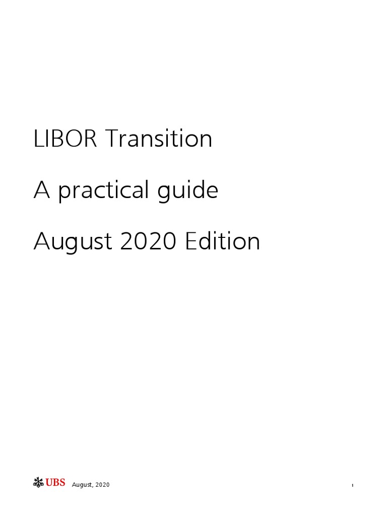 LIBOR Transition A Practical Guide August 2020 Edition | PDF | Libor ...
