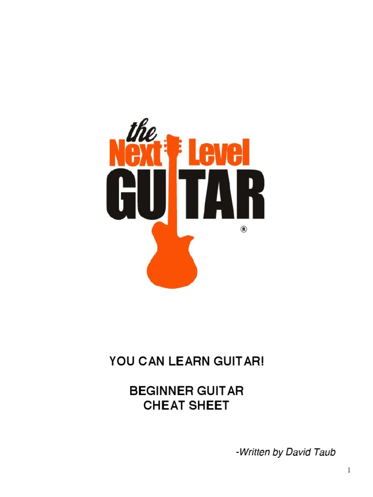 You Can Learn Guitar! Beginner Guitar Cheat Sheet: - Written by David Taub | PDF | Guitars ...