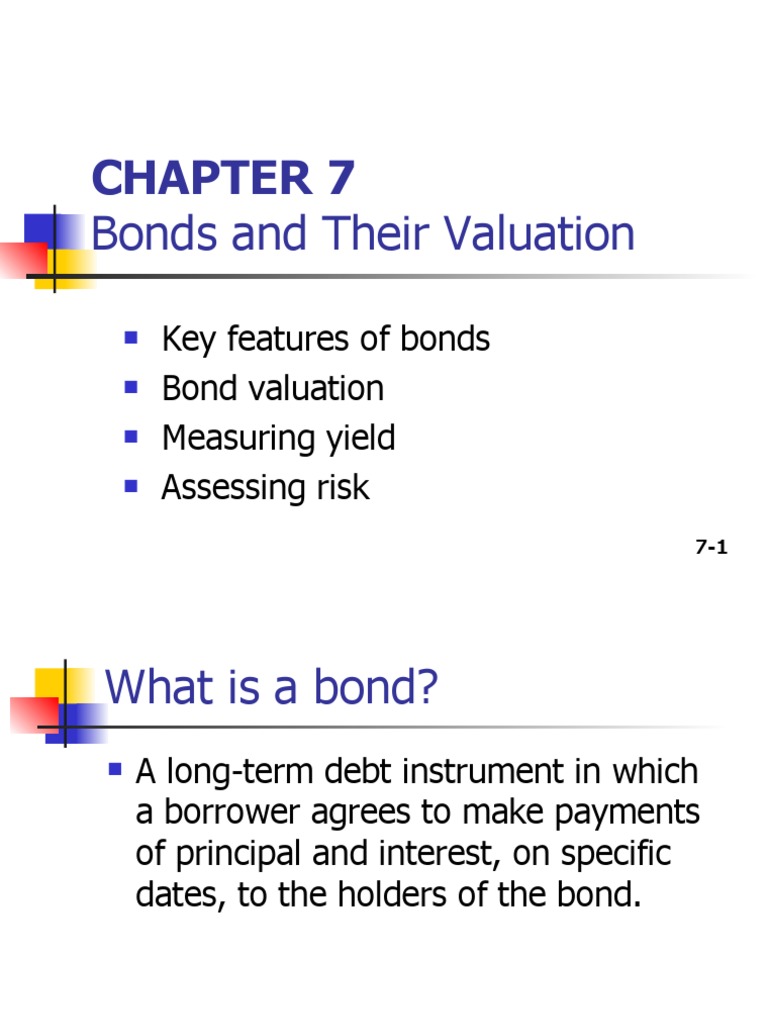 Bonds and Their Valuation: Key Features of Bonds Bond Valuation ...