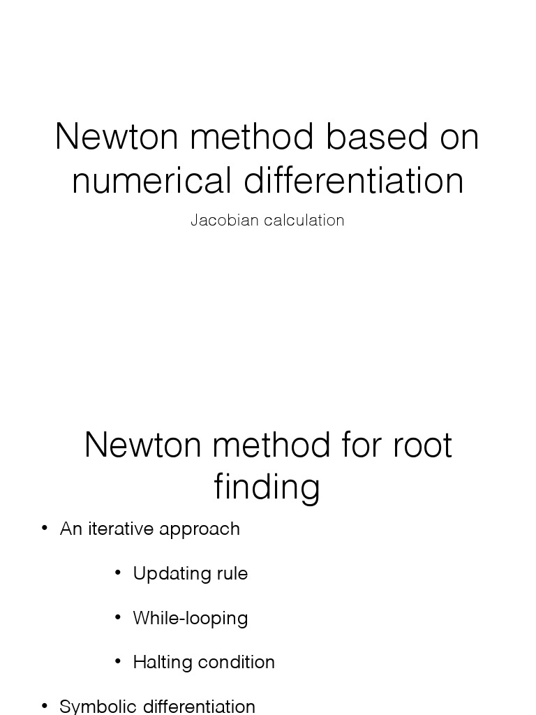 Newton Method Based On Numerical Differentiation: Jacobian Calculation | PDF | Mathematical ...