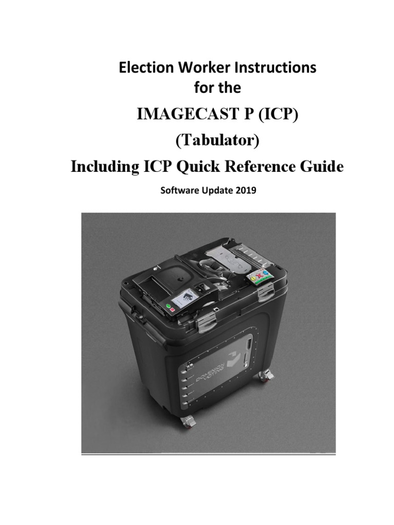 Election Worker Instructions For The Imagecast P (Icp) (Tabulator ...