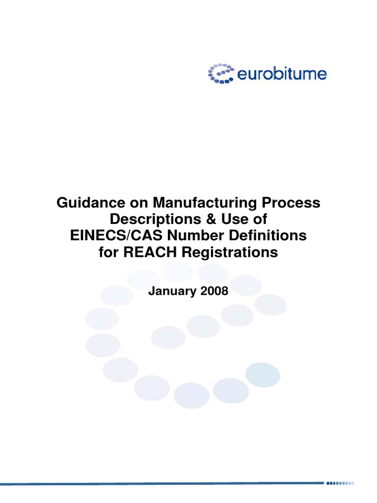 Guidance On Manufacturing Process Descriptions & Use of EINECS/CAS ...