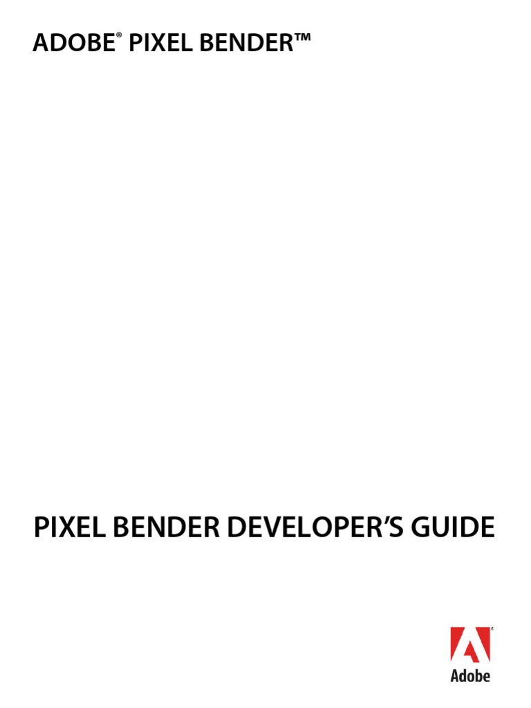 Pixel Bender Guide | PDF