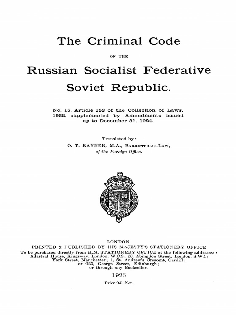 The Criminal Code of The Russian Socialist Federative Soviet Republic ...