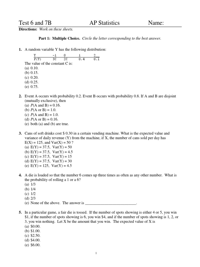 Test 6 and 7B AP Statistics Name:: Y - 1 0 1 2 - P (Y) 3C 2C 0.4 0.1 ...