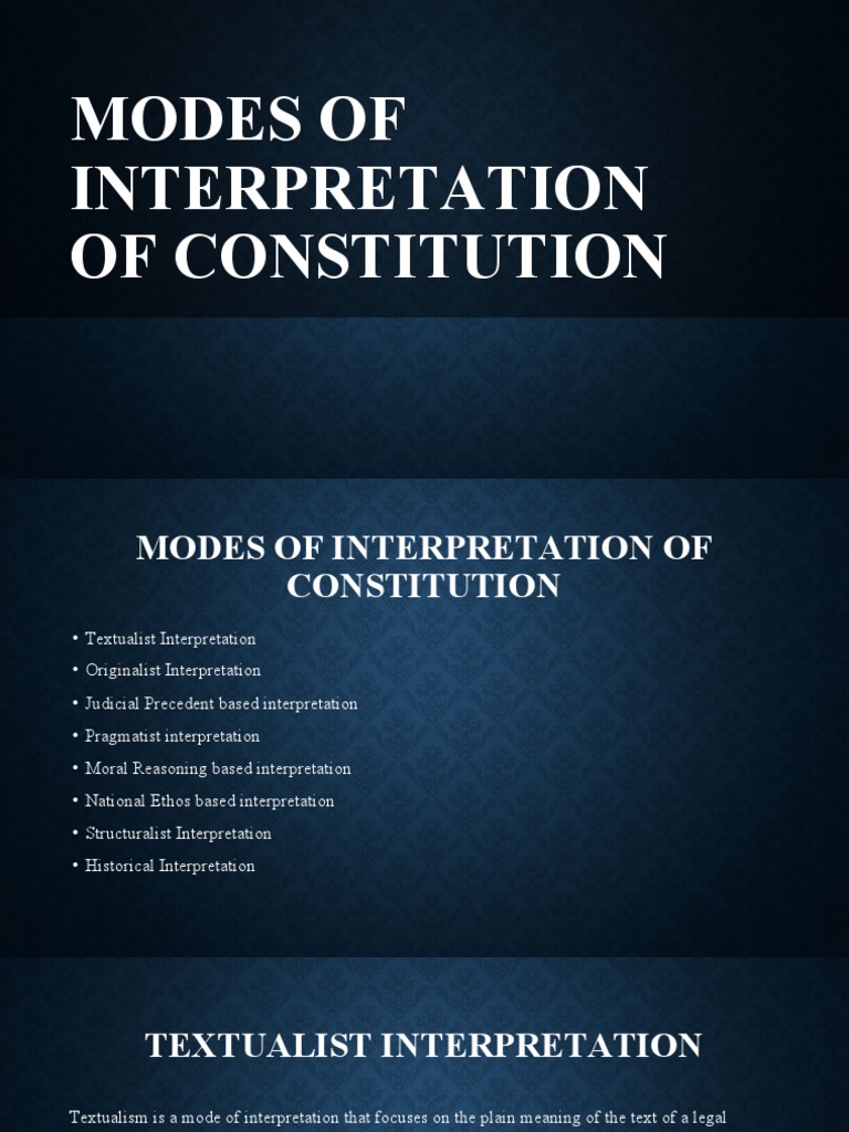 An Overview of the Major Modes of Constitutional Interpretation in the ...