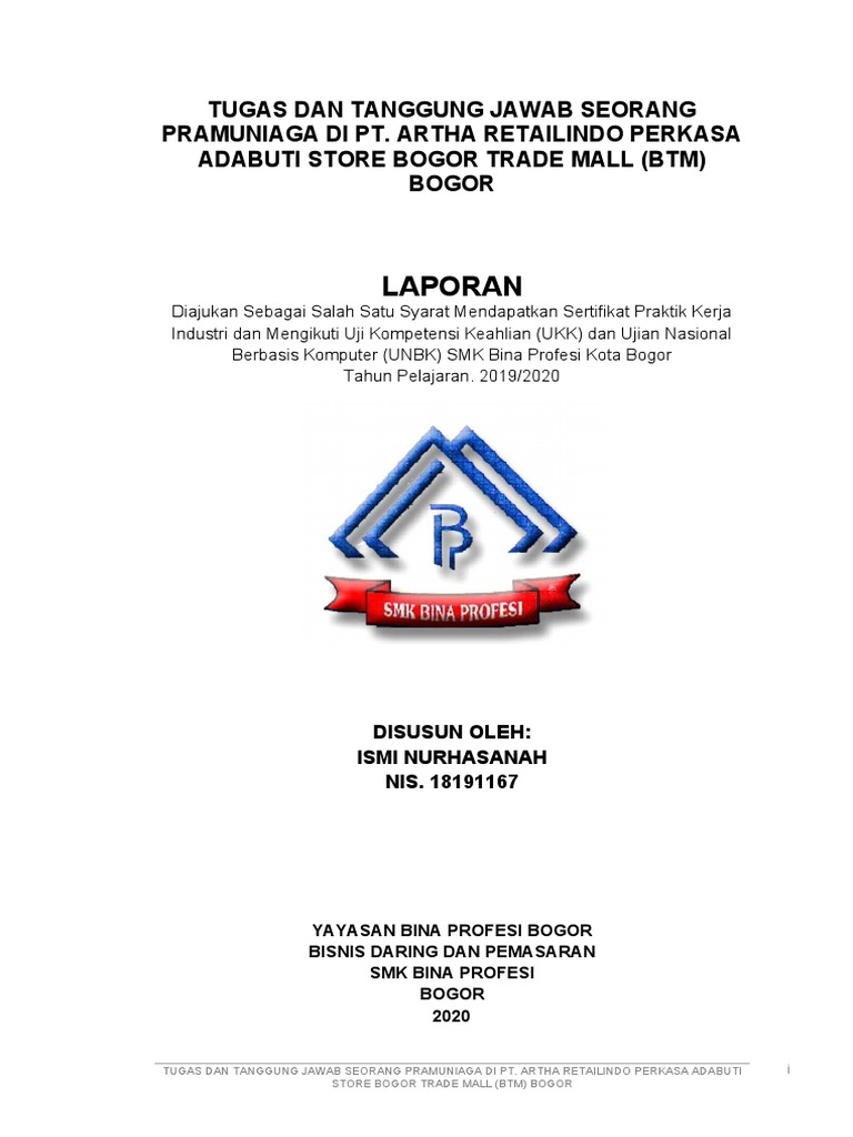 TUGAS DAN TANGGUNG JAWAB SEORANG PRAMUNIAGA DI PT. ARTHA RETAILINDO PERKASA ADABUTI STORE BOGOR ...