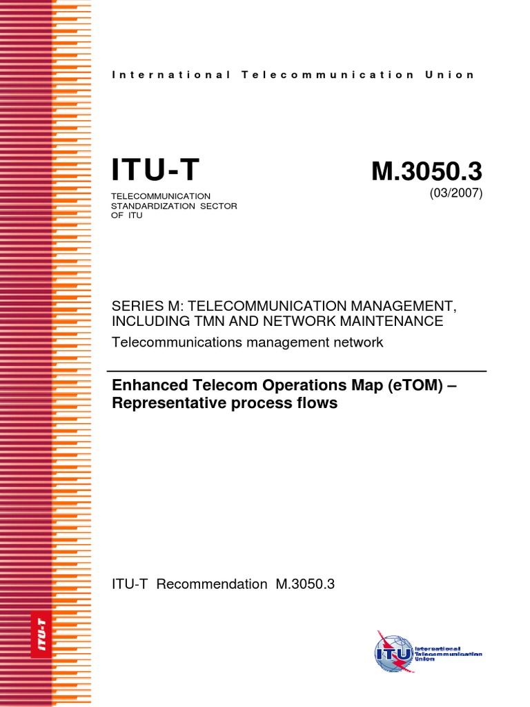 Itu-T: Enhanced Telecom Operations Map (eTOM) - Representative Process ...