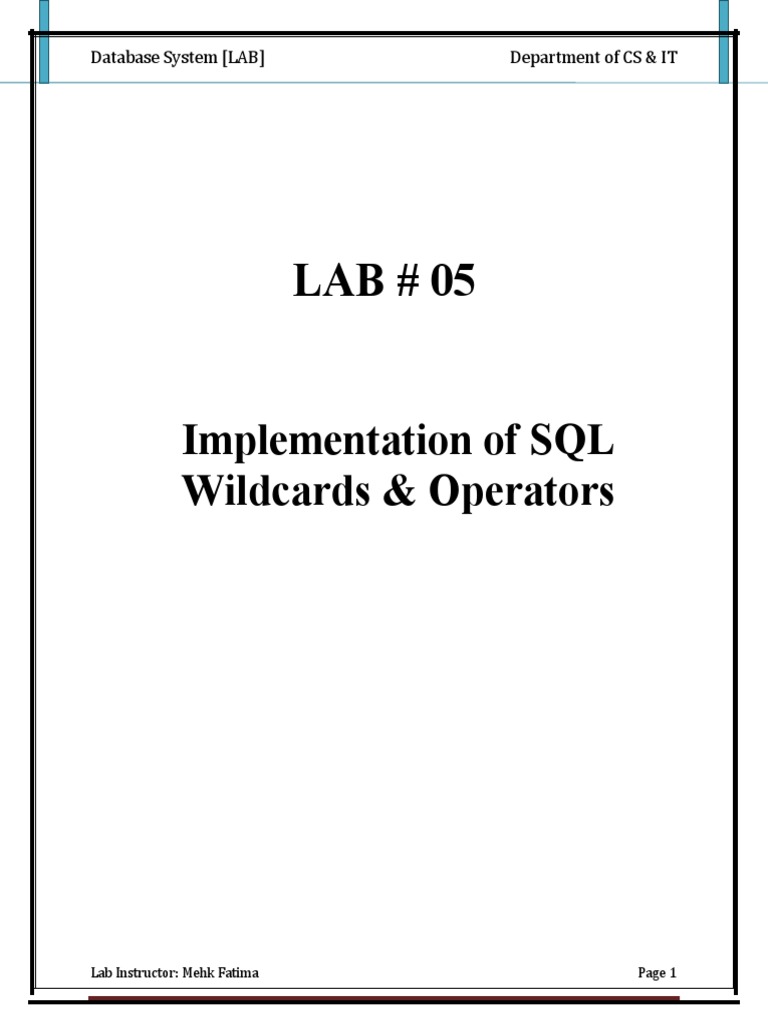 Lab # 05 Implementation of SQL Wildcards & Operators | PDF | Sql | Databases