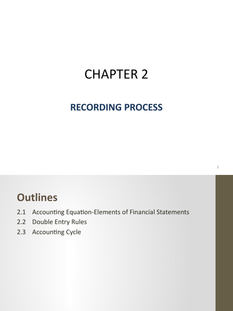 Chapter 2 Recording Process | PDF | Deferral | Debits And Credits