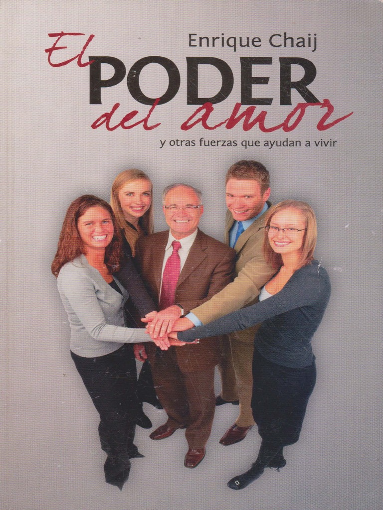 El Poder Del Amor CHAIJ - Enrique PDF | PDF