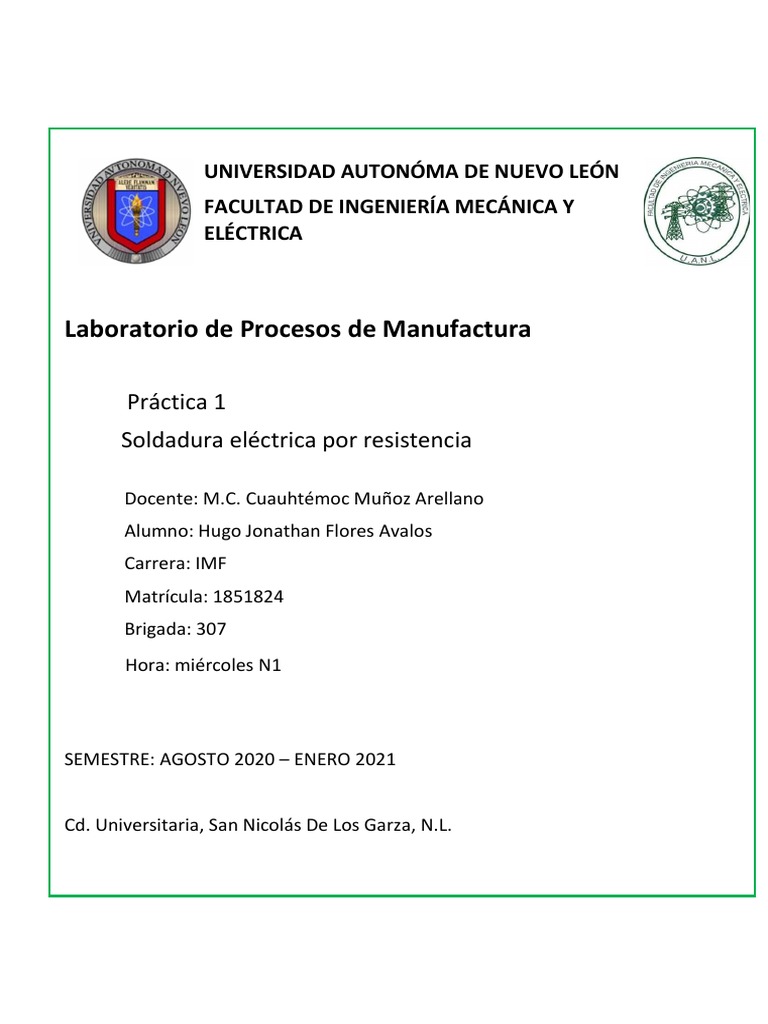 Laboratorio de Procesos de Manufactura: Práctica 1 Soldadura Eléctrica Por Resistencia | PDF ...