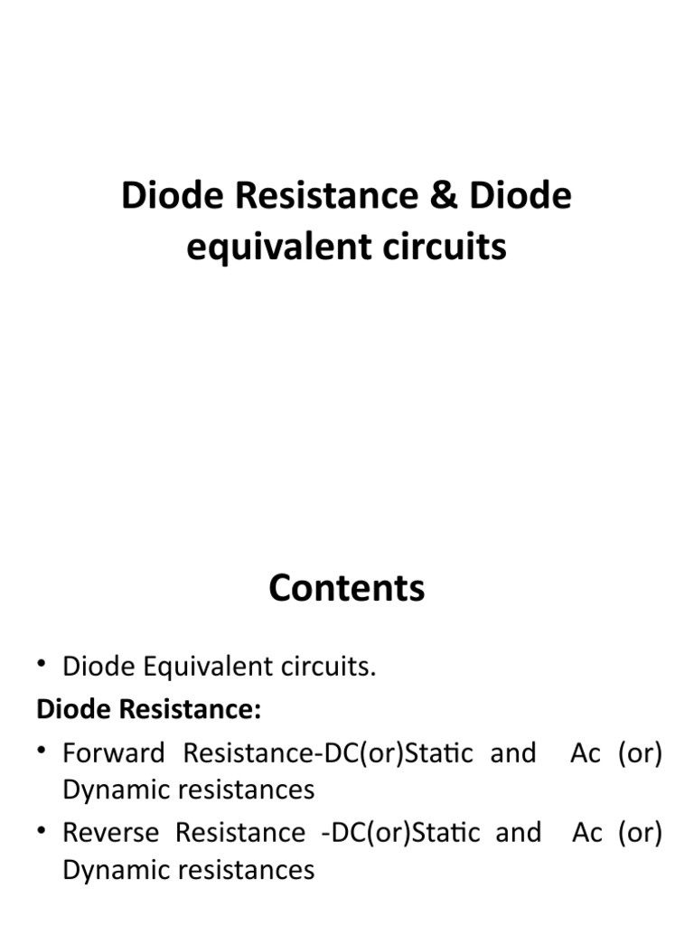 Diode Resistance and Equivalent Circuits | PDF | Diode | Electrical ...