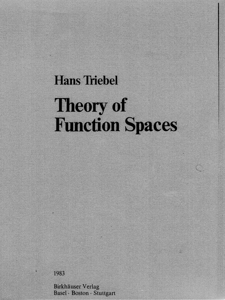 Triebel - Theory of Function - Spaces - 1 PDF | PDF