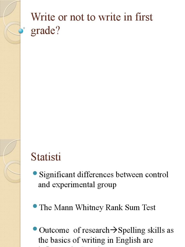 Write or Not To Write in First Grade | PDF